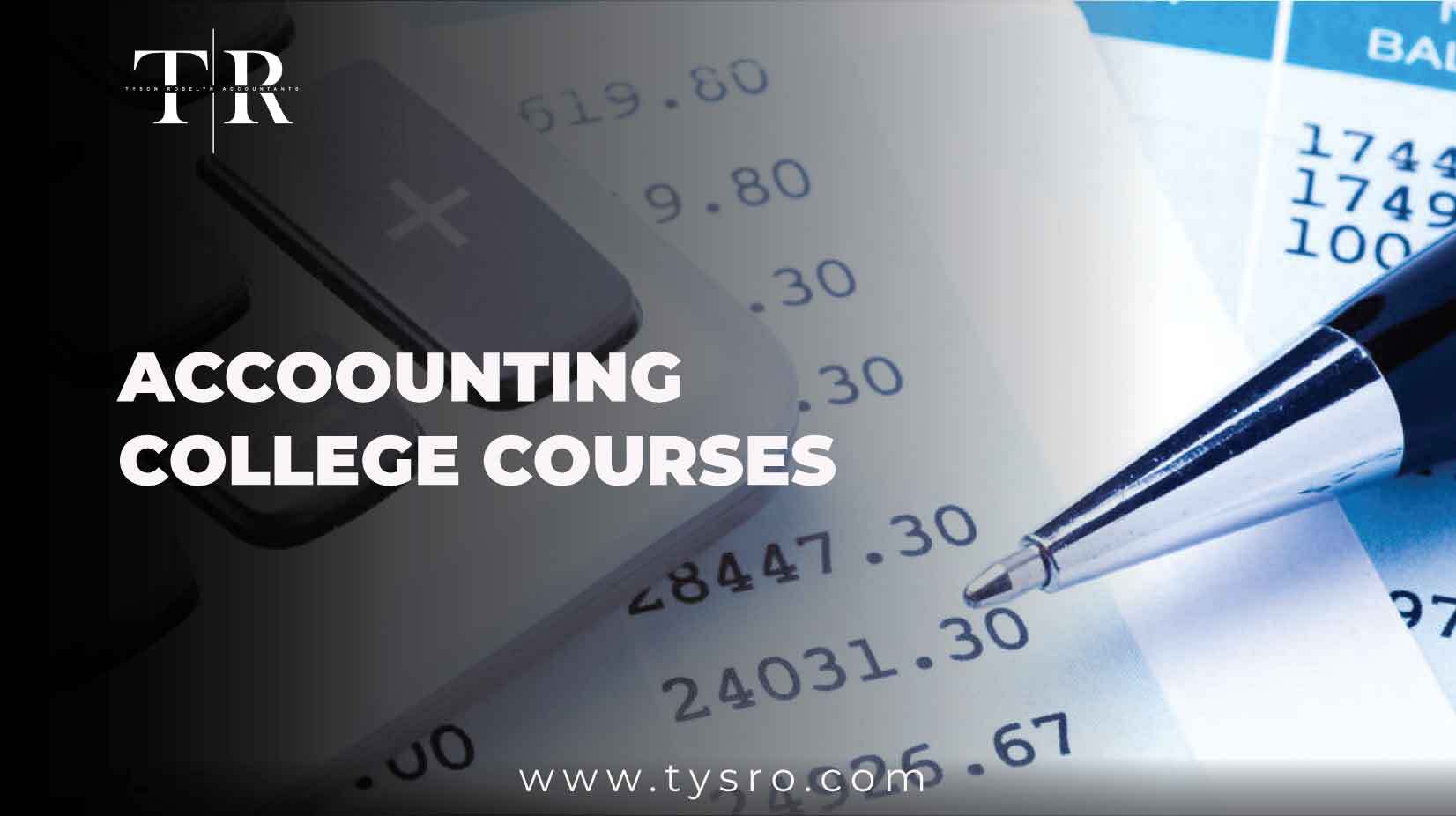 Accounting College Courses | Comprehensive Guide 2025